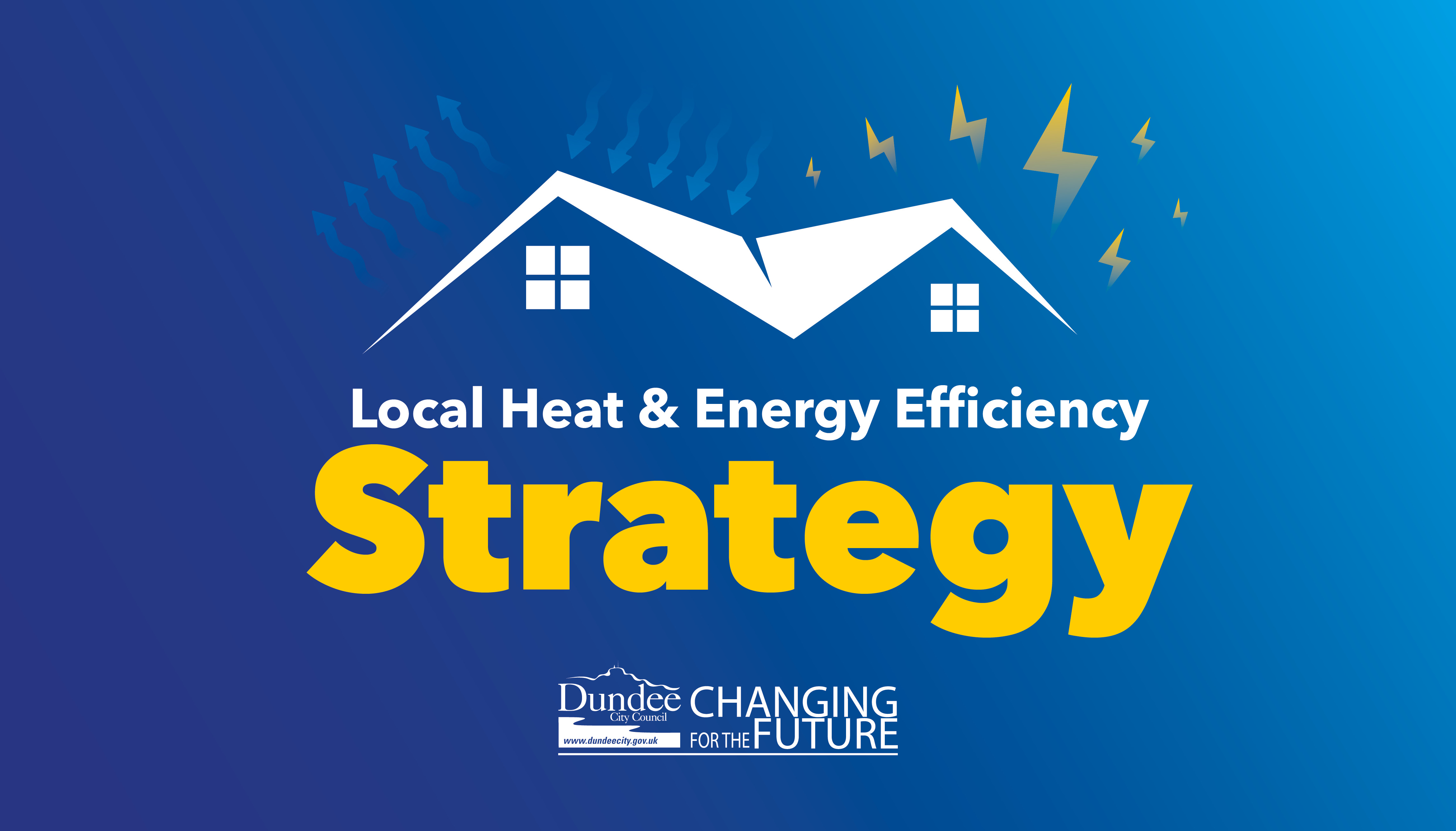 Local Heat and Energy Efficiency Strategy | Dundee City Council