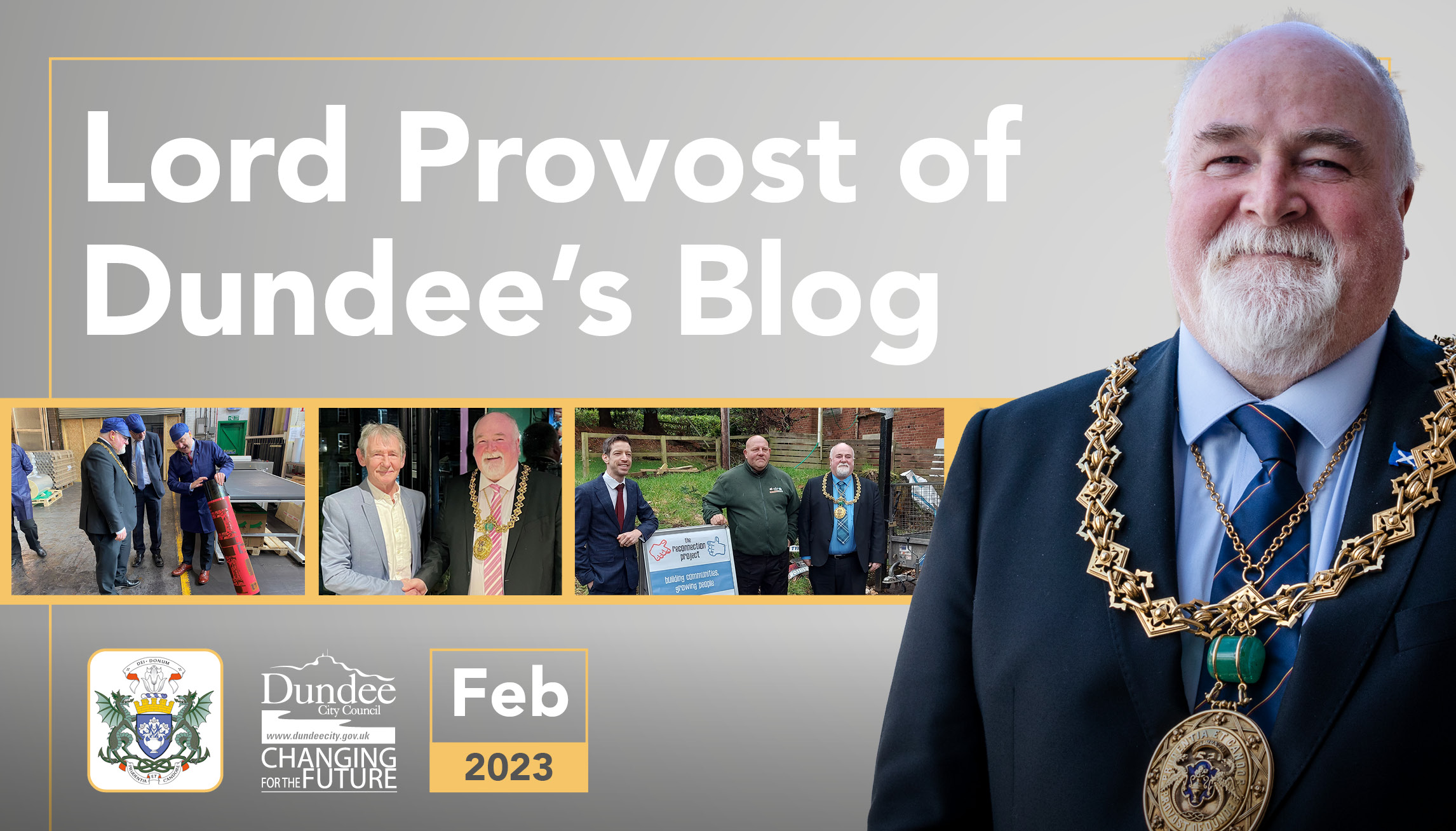 Lord Provost Bill Campbell Blog #9 | Dundee City Council