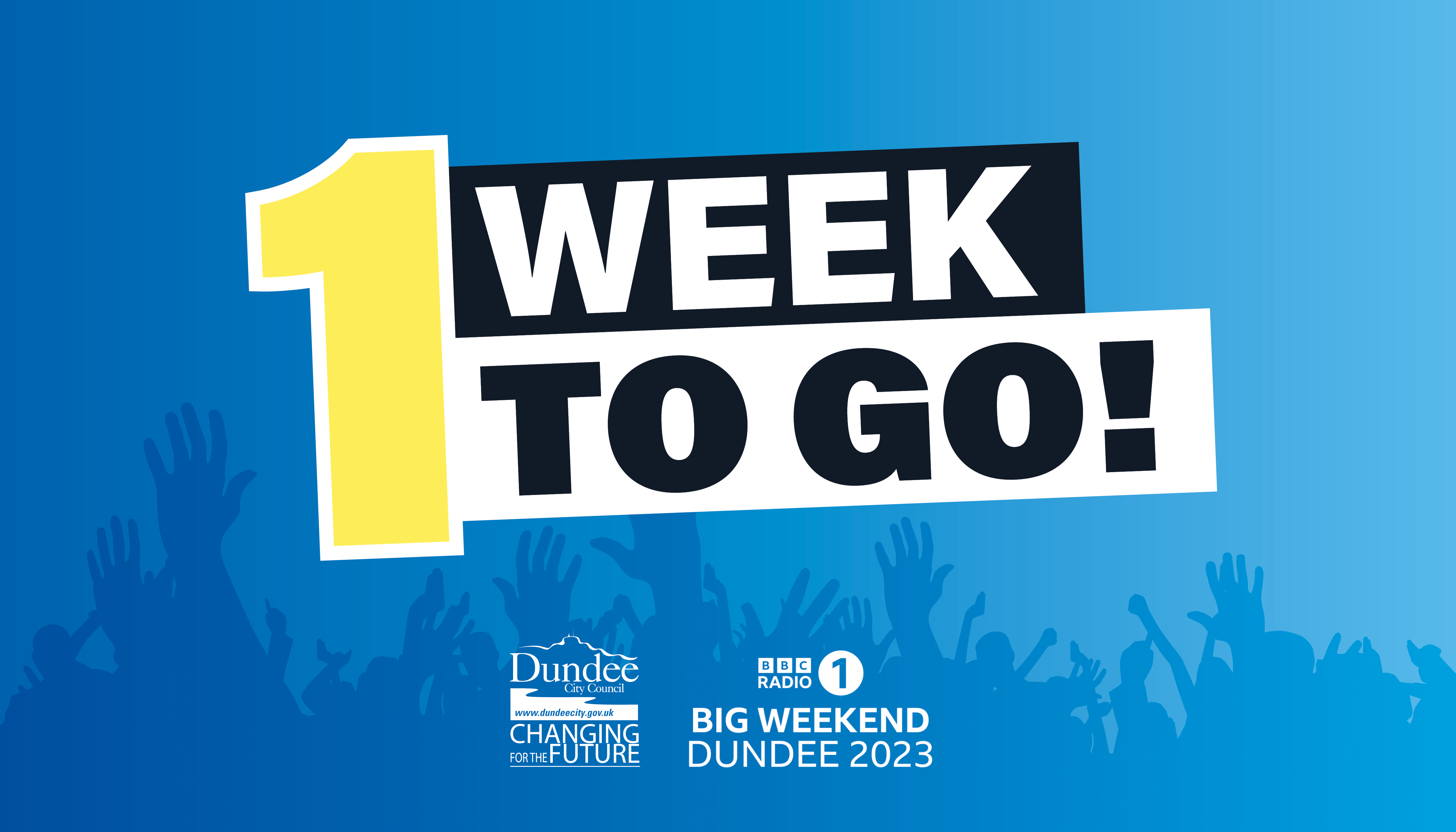 1 Week to Go until Big Weekend | Dundee City Council